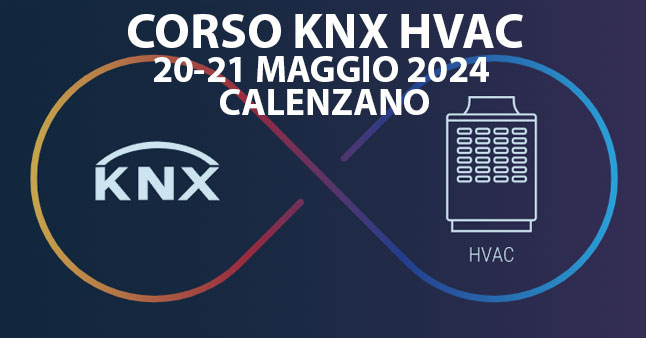 Impianti Speciali - Corso KNX HVAC - GruppoComet