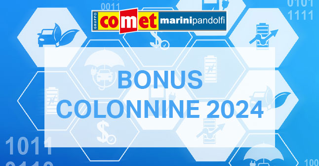 Bonus Colonnine 2024 - GruppoComet